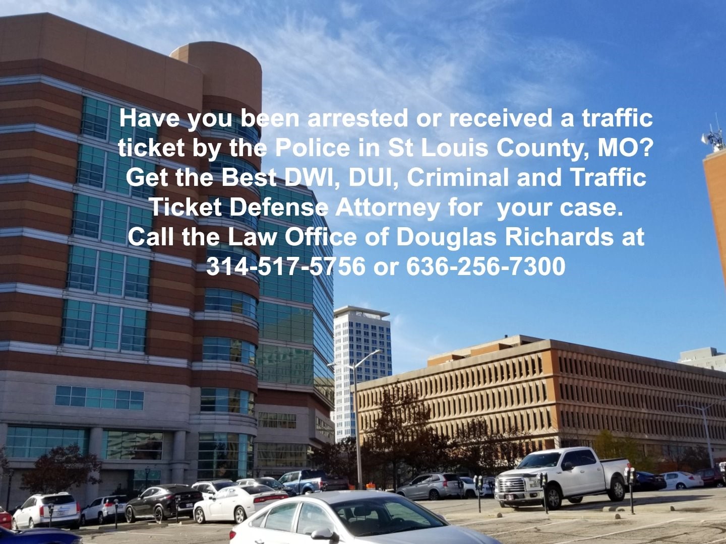 St Louis County MO Criminal Lawyer - Law Office of Douglas Richards ...